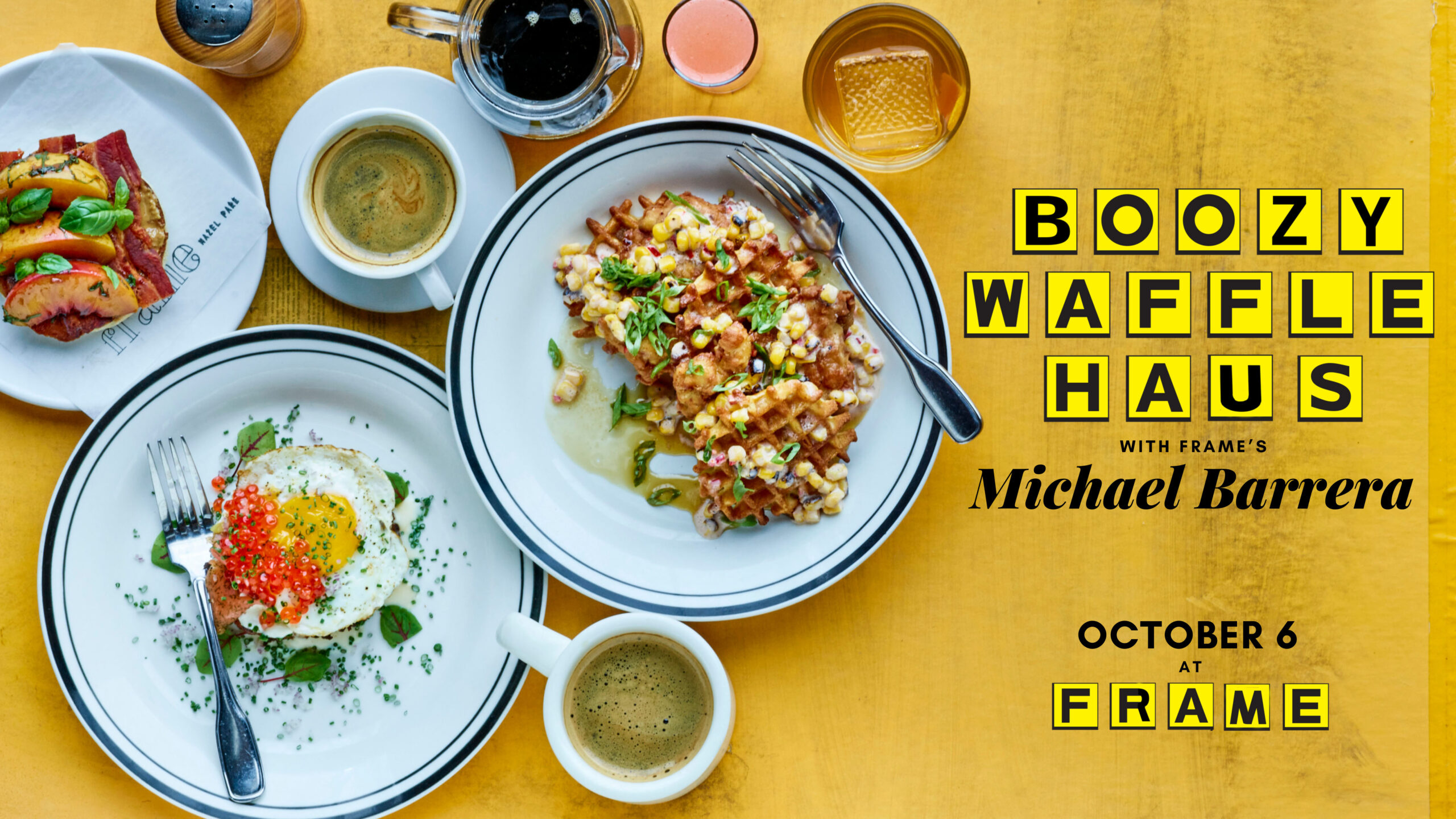 Boozy Waffle Haus with Frame's Chef Michael Barrera