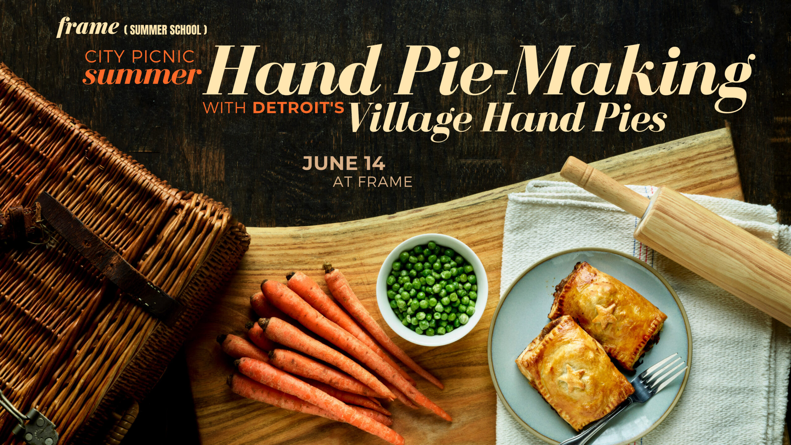 City Picnic: Summer Hand Pie-Making with Village Hand Pies