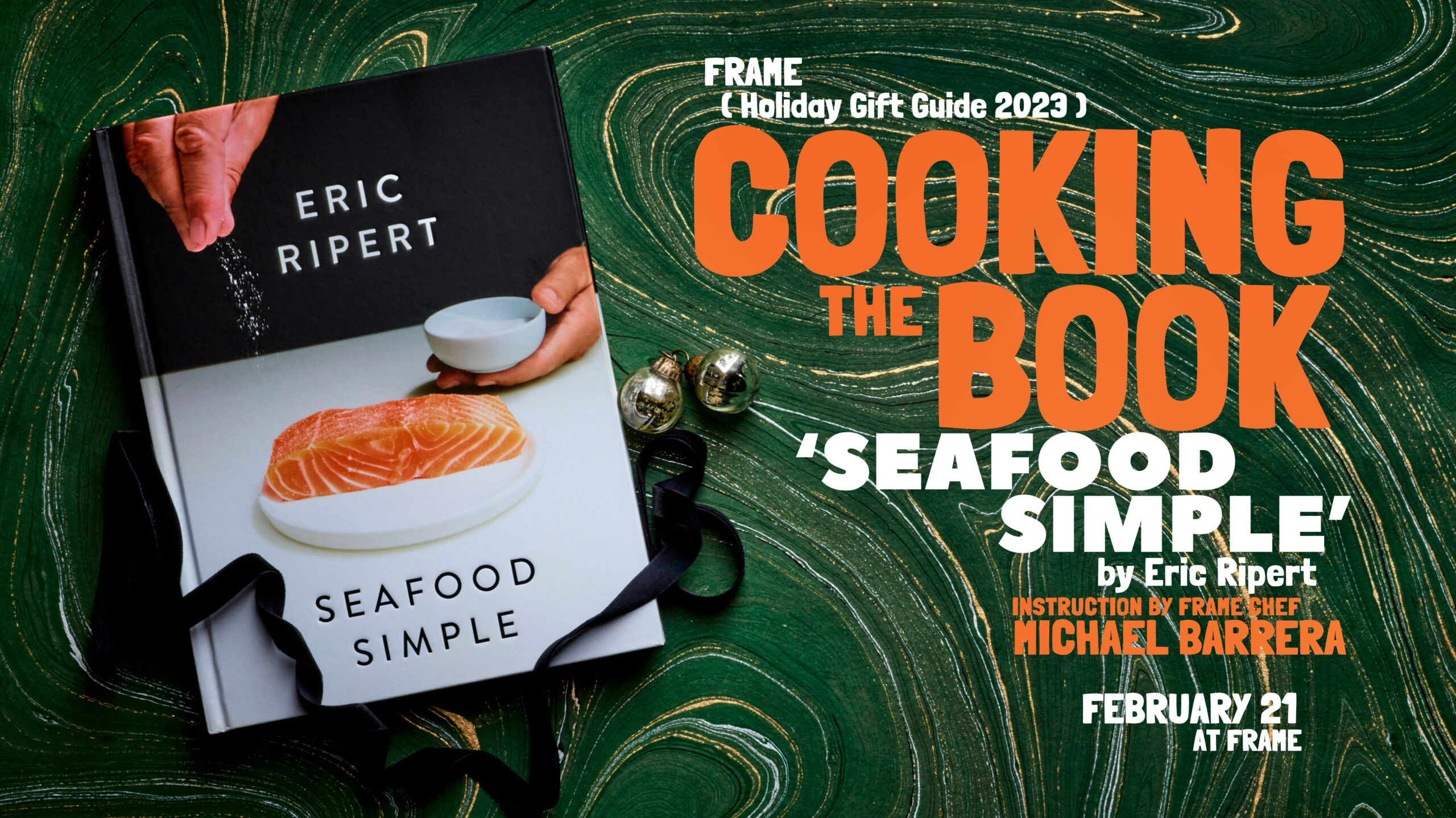 Cooking the Book - Seafood Simple by Eric Ripert at Frame