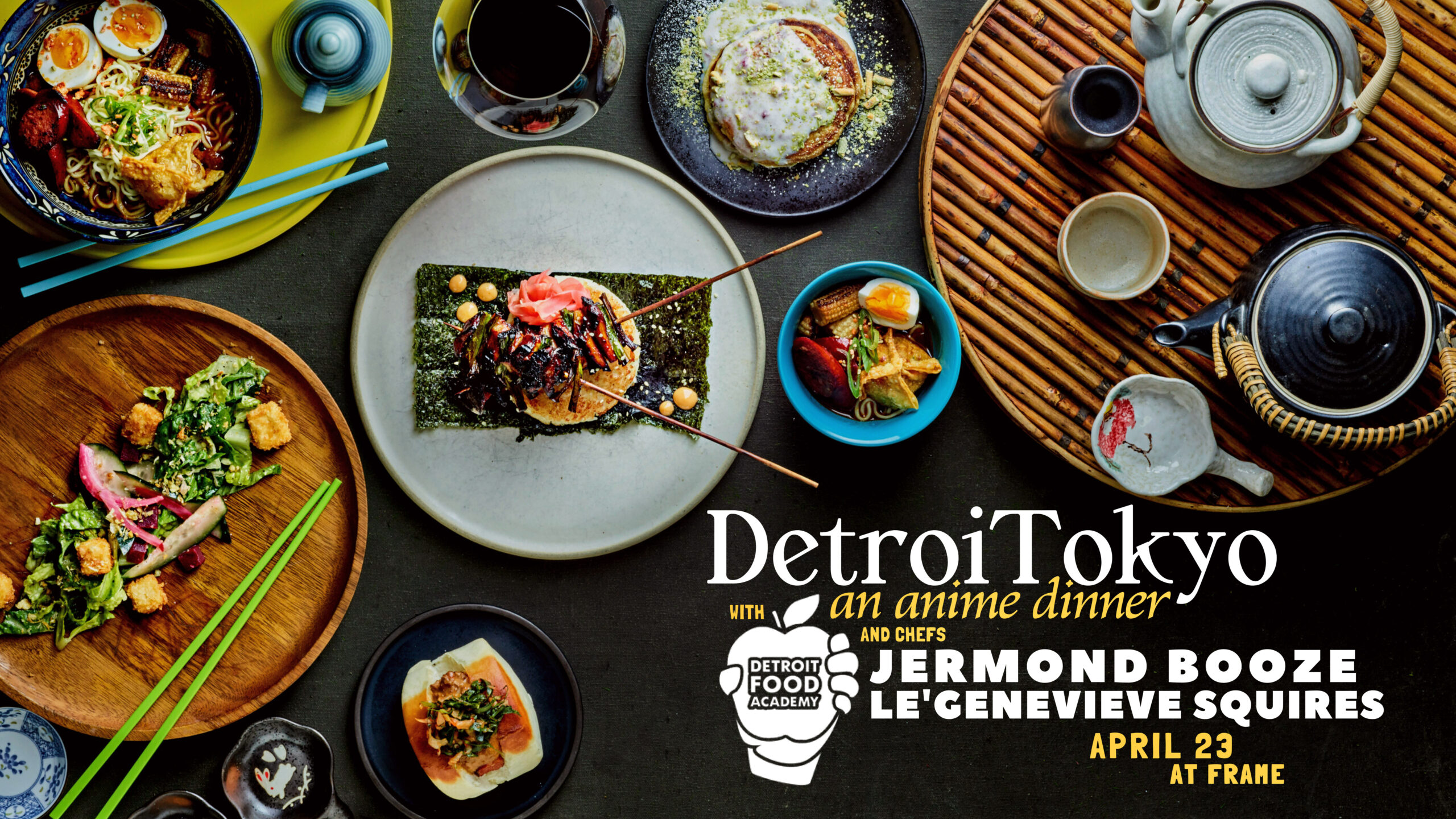DetroiTokyo. An Anime Dinner with Detroit Food Academy