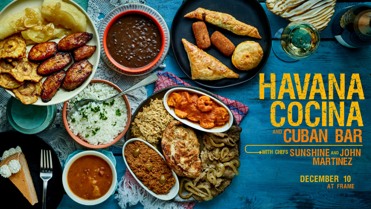 Havana Cocina & Cuban Bar with Sunshine and John Martinez