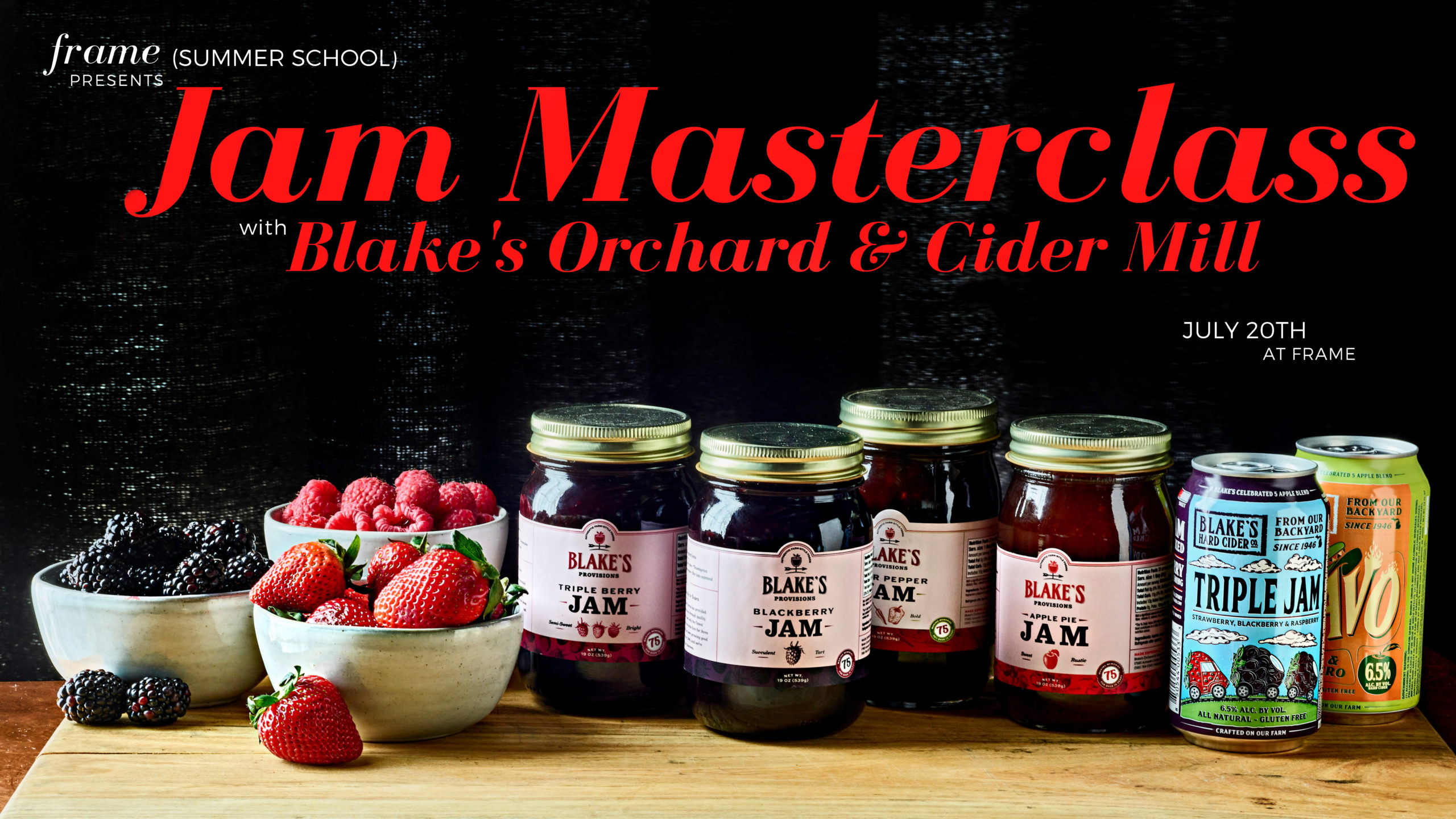 Jam Masterclass with Blake's Orchard & Cider Mill