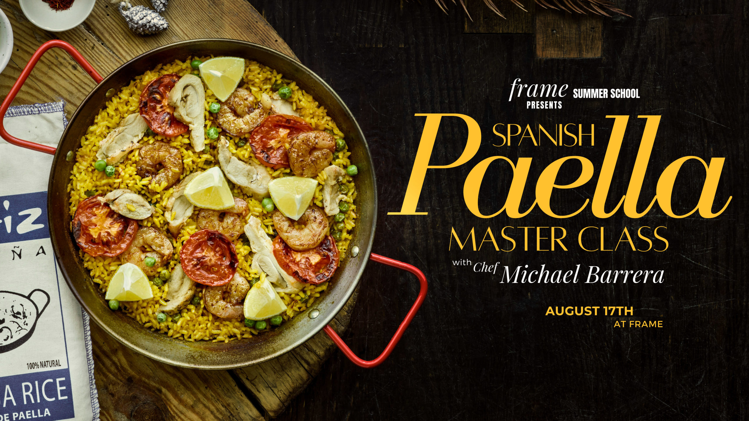 Spanish Paella Masterclass with Chef Michael Barrera at Frame