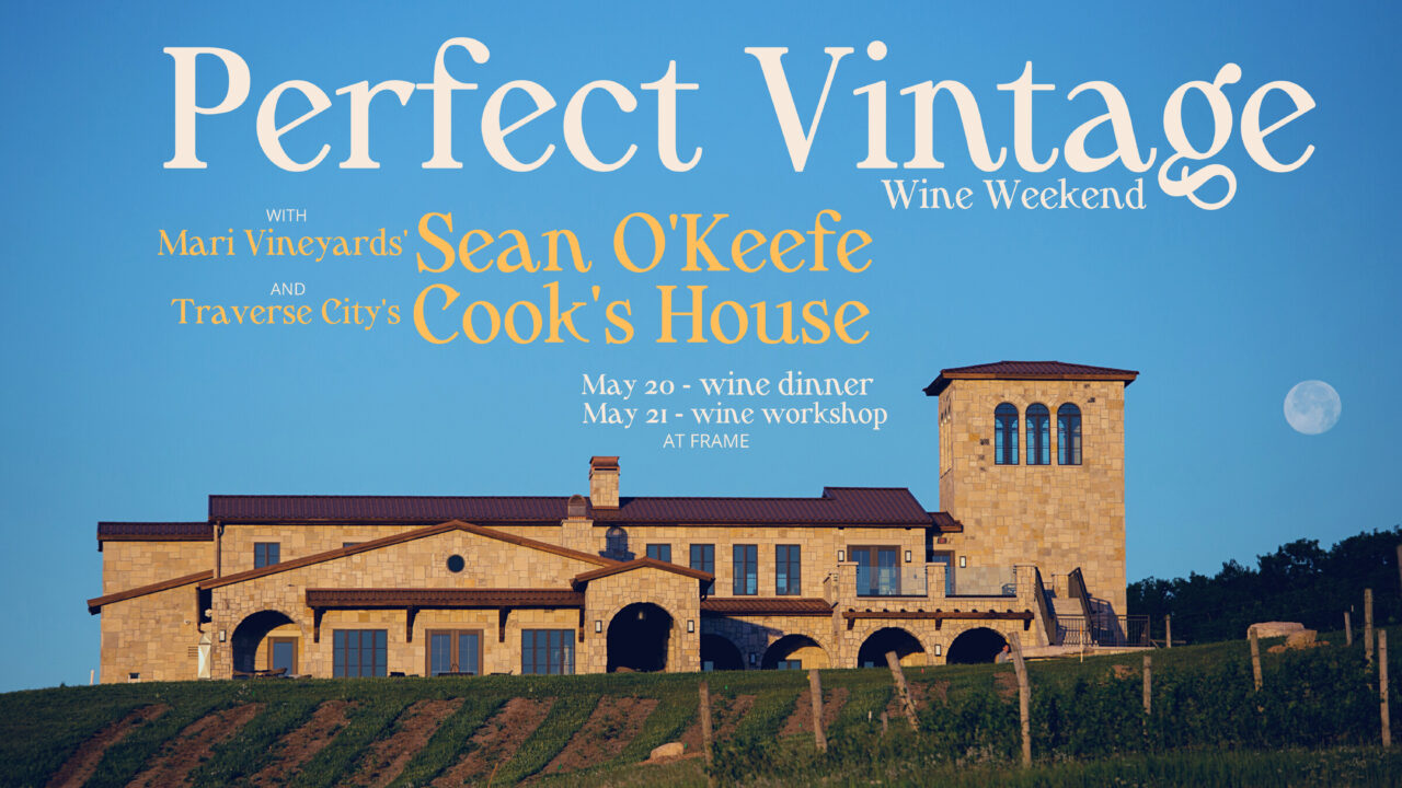 Perfect Vintage Wine Weekend with Sean O'Keefe & Cook's House