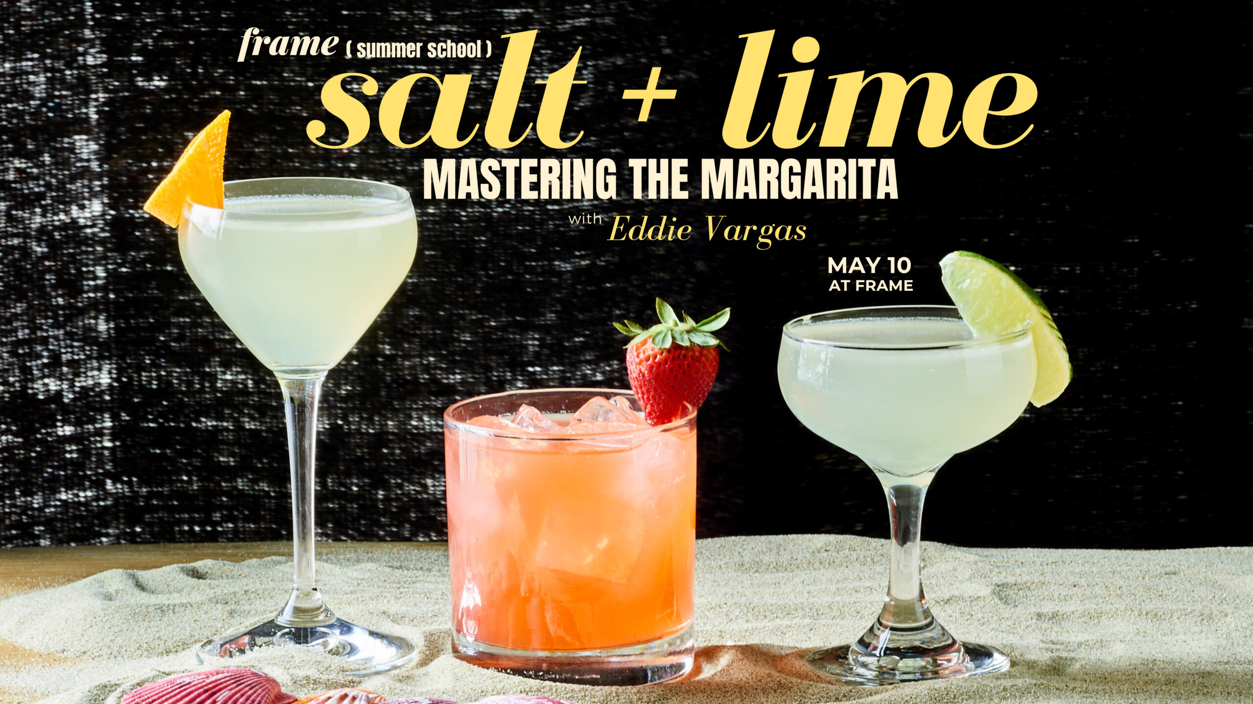 Salt & Lime: Mastering the Margarita with Eddie Vargas