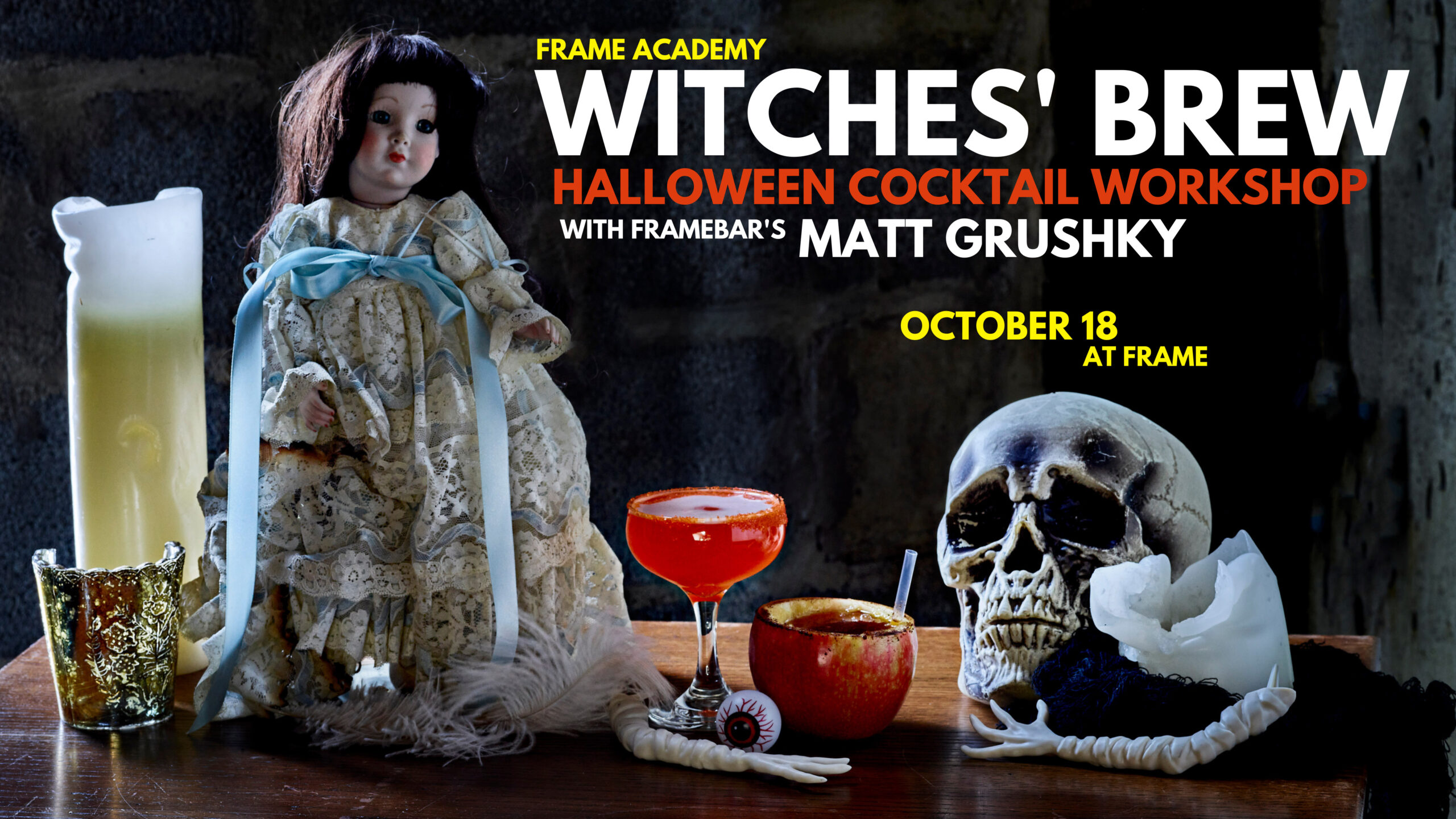 Witches' Brew: Spooky Halloween Drinks with FRAMEbar's Matt Grushky